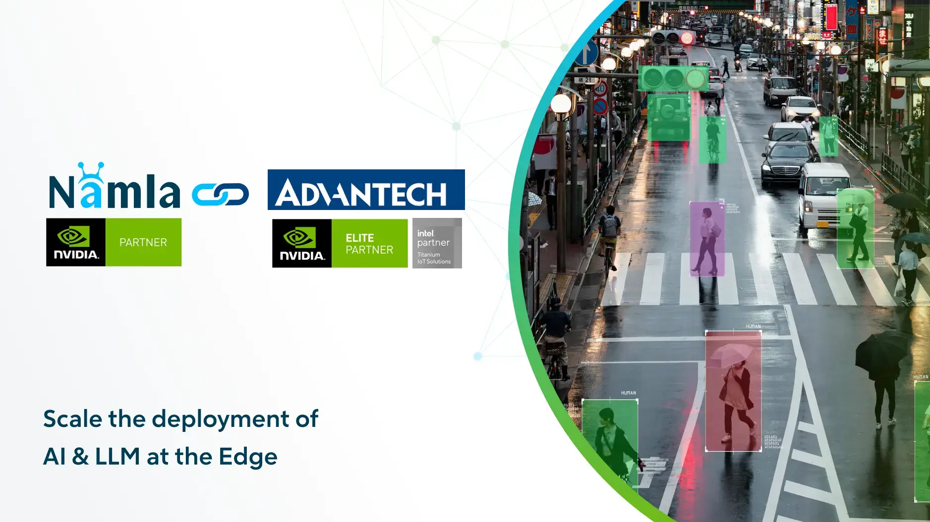 Namla forge strategic partnership with Advantech to scale the deployment of AI & LLM at the Edge ...